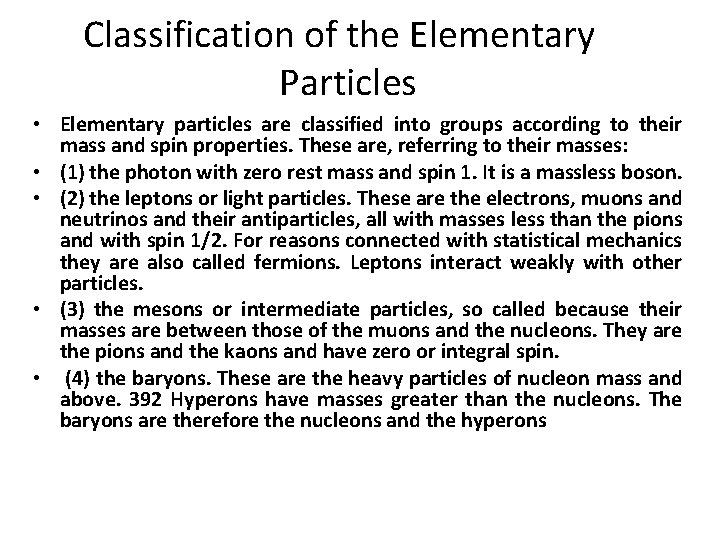 Classification of the Elementary Particles Hyperons Classification of