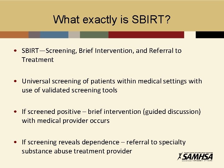 Screening Brief Intervention and Referral to Treatment April