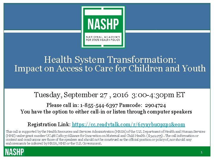 Health System Transformation Impact on Access to Care