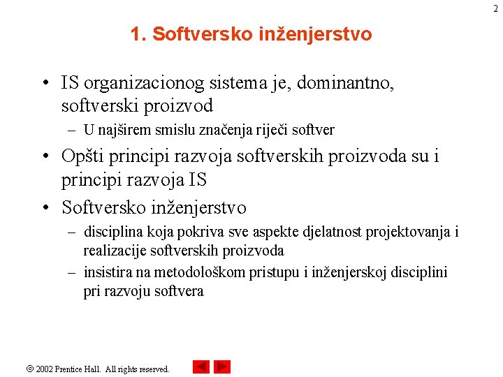 1 Softversko inenjerstvo Pregled 1 2 3 4