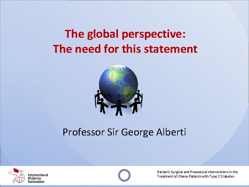 International Diabetes Federation IDF Position Statement Bariatric Surgical