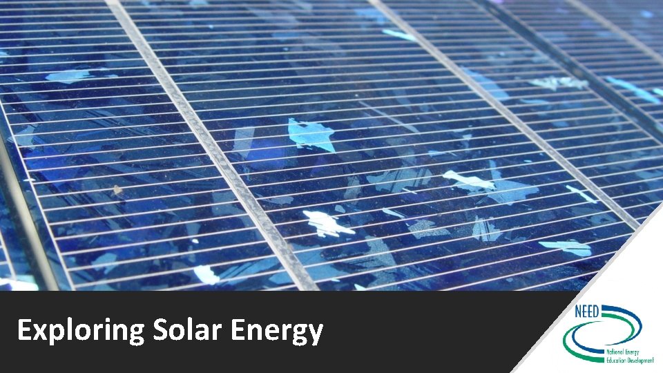 Exploring Solar Energy Radiant Energy Nuclear Fusion Exploring