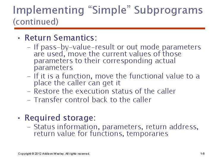 Chapter 10 Implementing Subprograms Chapter 10 Topics The