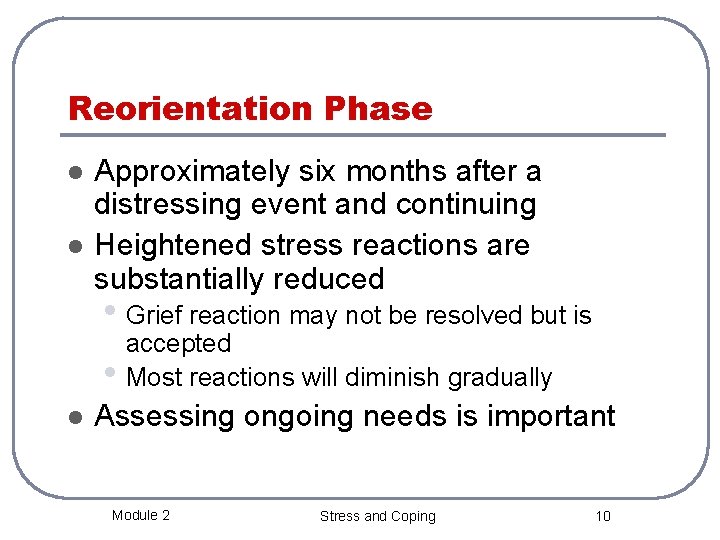 Module 2 Stress and Coping Into every life