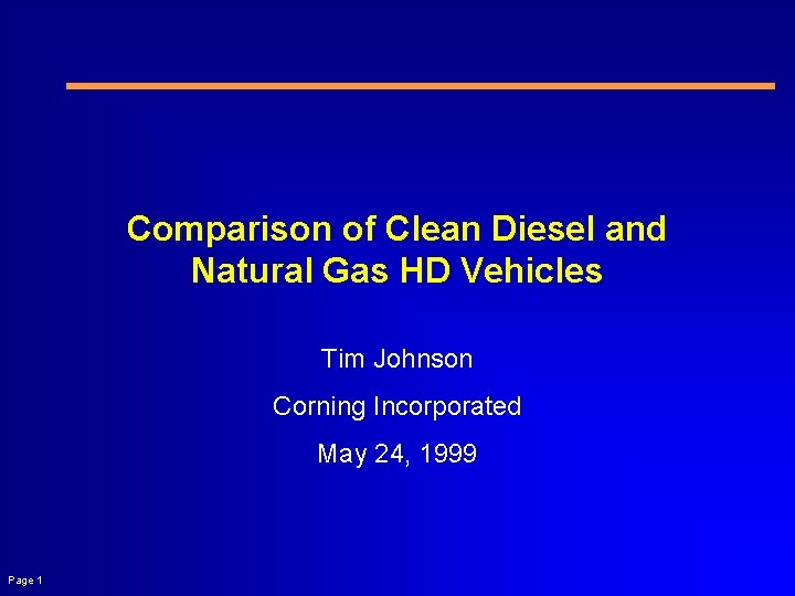 Comparison of Clean Diesel and Natural Gas HD