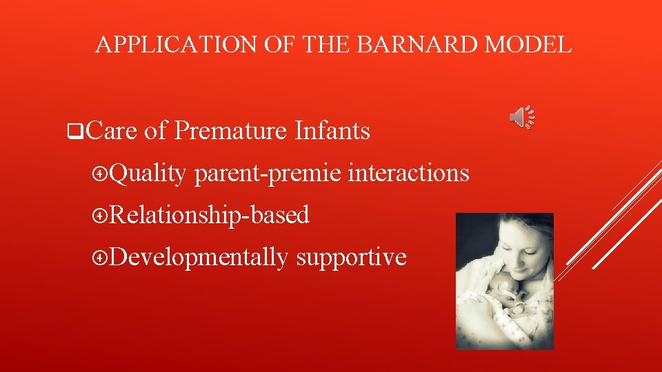 PARENT CHILD INTERACTION MODEL DEVELOPED BY KATHRYN E