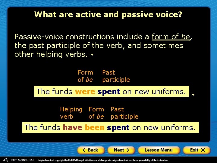Using Active and Passive Voice What are active