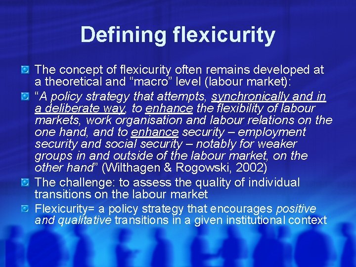 How to measure quality in labour market transitions