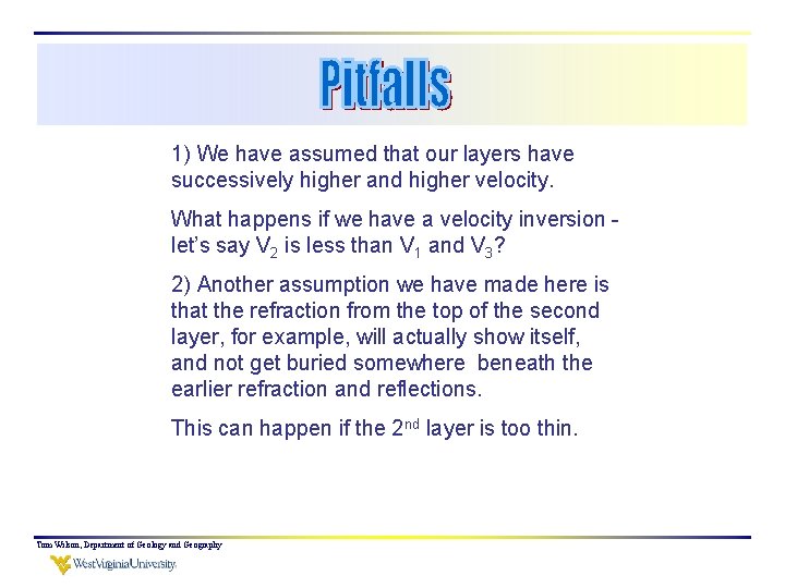 Environmental and Exploration Geophysics II LayertoThin Effect Dipping