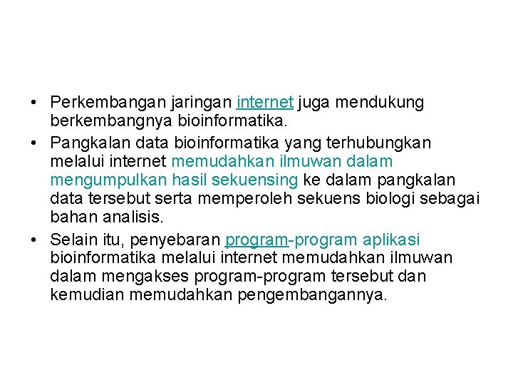 Bioinformatika Pengenalan Bioinformatika Contents Sejarah ...