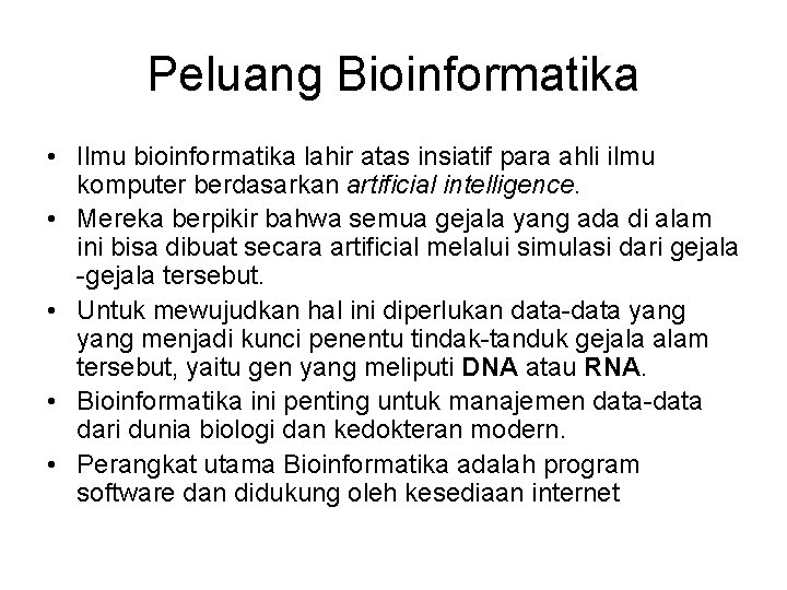 Bioinformatika Pengenalan Bioinformatika Contents Sejarah ...