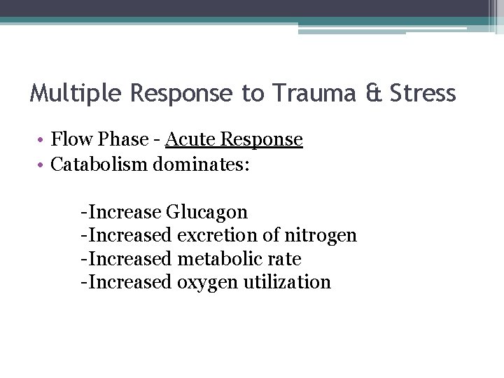 Clinical Case Study Nutrition Support for Multiple Traumas