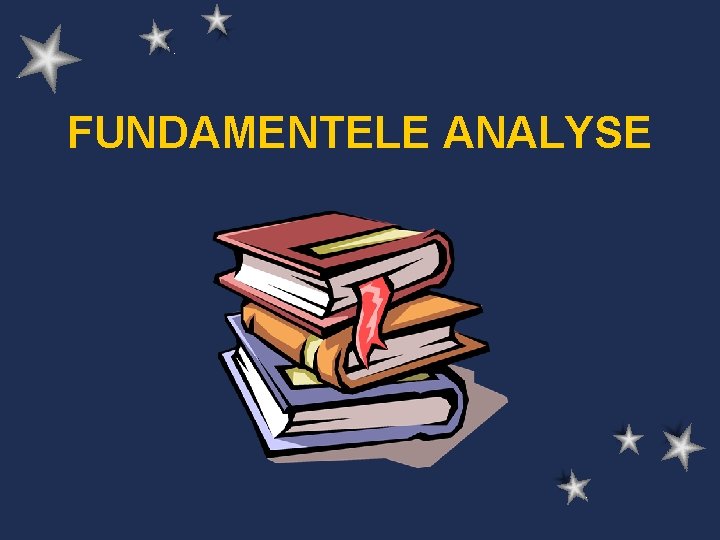 FUNDAMENTELE ANALYSE IS EEN MUST 28 10 2017