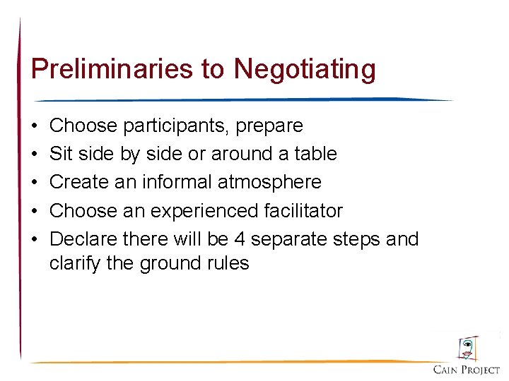Basics of Negotiating Based on the Harvard Negotiation
