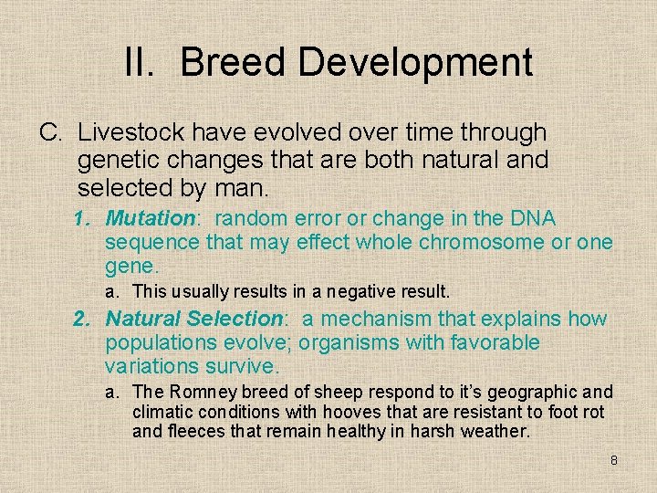Evolution of Livestock Breeds How do breeds adapt