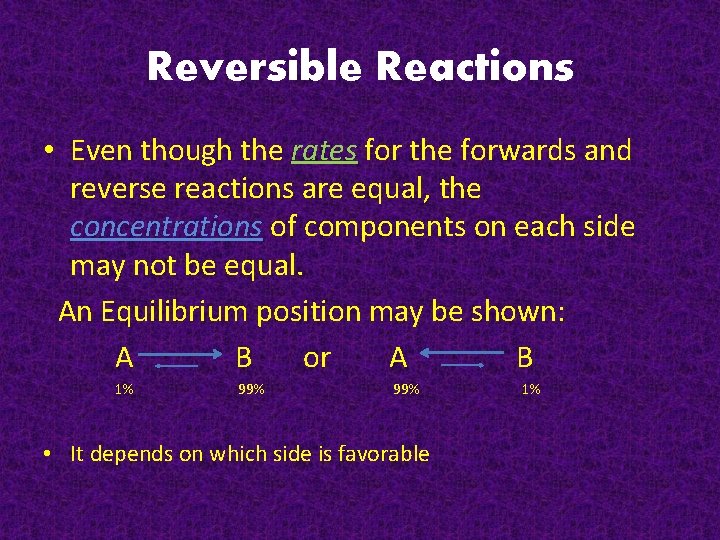 Section 19 2 Reversible Reactions and Equilibrium Reversible