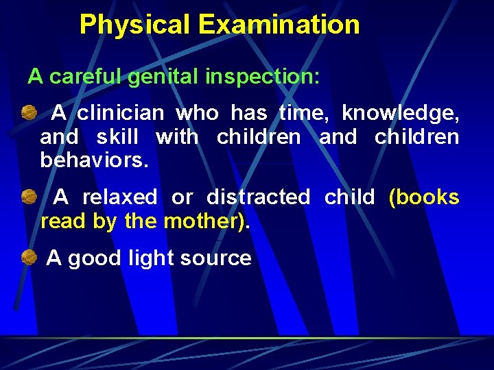 PRACTICAL APPROACH TO PEDIATRICS GYNECOLOGICAL PROBLEMS PRESENTED BY