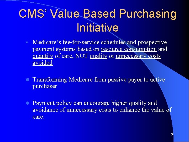 CMS HealthcareAssociated Infection HAI Initiatives David Nilasena M