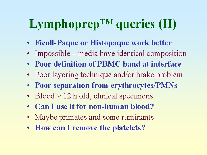 Purification of cells from human peripheral blood Mononuclear