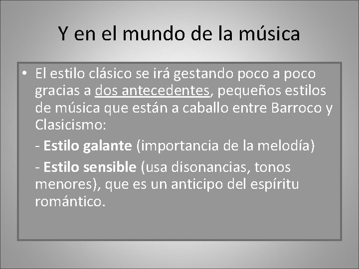 EL CLASICISMO DE 1750 A 1800 La poca