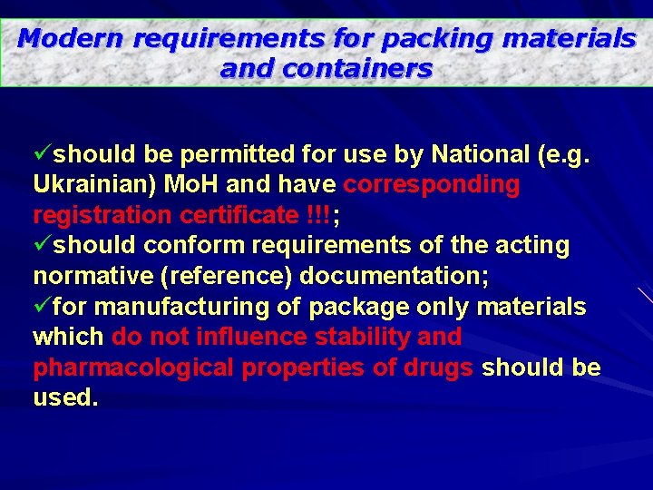 LECTURE CONTAINERS CLOSURES AND THE PACKING MATERIALS USED