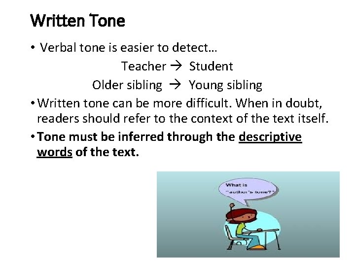 Tone and Mood Agenda Objectives Do Now Power