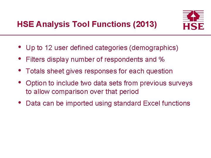 Health and Safety Executive HSE Management Standards Approach