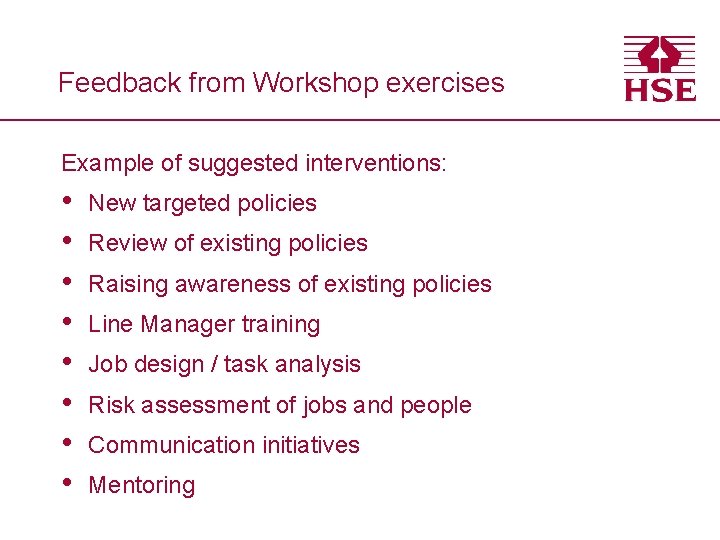 Health and Safety Executive HSE Management Standards Approach