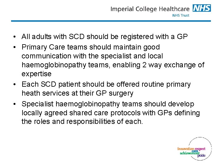 Management of Haemoglobinopathies in Primary Care Dr Asad