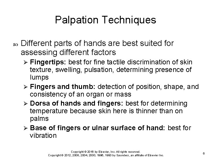 Chapter 8 Assessment Techniques and Safety in the