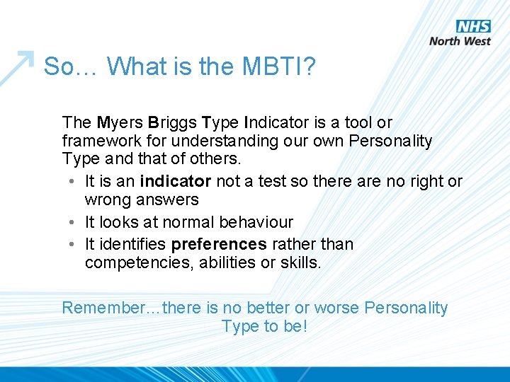 An MBTI Approach to More Effective Team Working