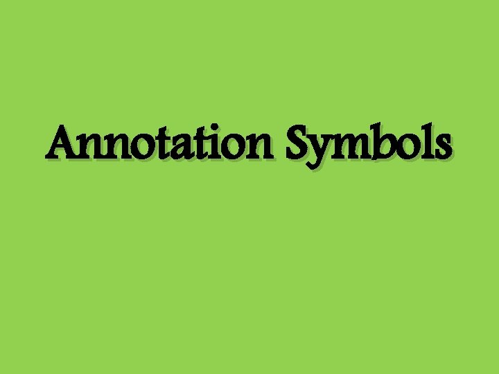 Test on Friday Annotation deinition Annolighting definition Annolighting