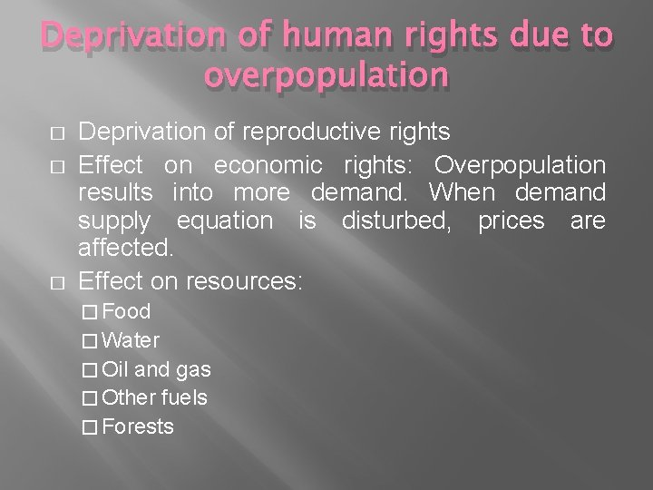 DEPRIVATION OF HUMAN RIGHTS Core Issues Poverty Illiteracy
