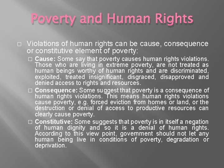 DEPRIVATION OF HUMAN RIGHTS Core Issues Poverty Illiteracy