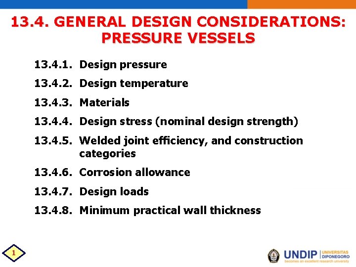 13 4 GENERAL DESIGN CONSIDERATIONS PRESSURE VESSELS 13
