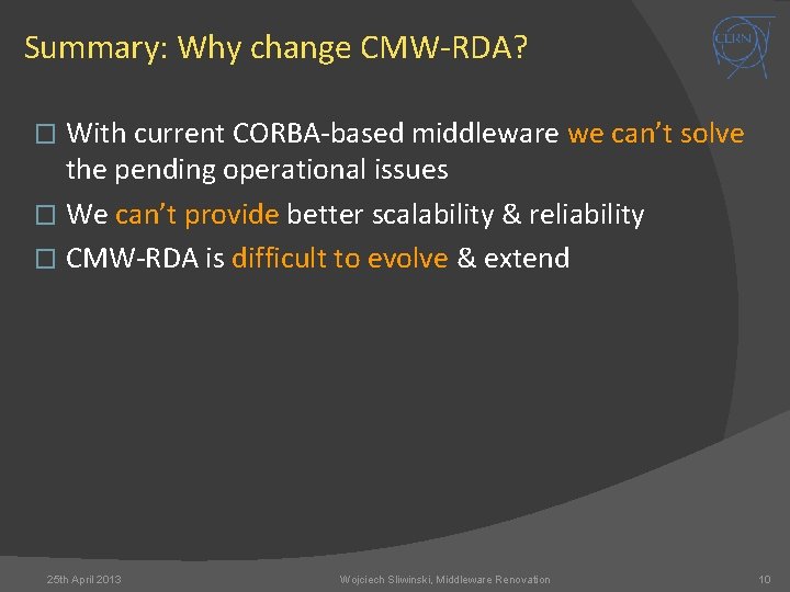MIDDLEWARE RENOVATION TECHNICAL OVERVIEW AND PLANS FOR MIGRATION