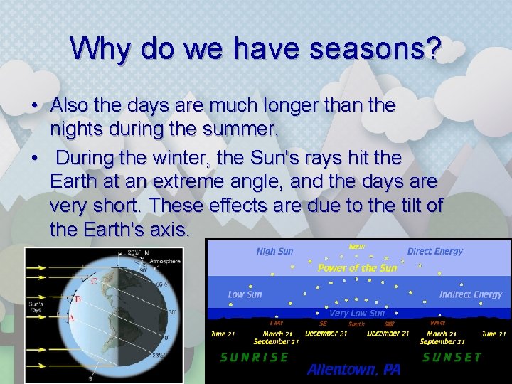 Why do we have seasons Earths rotation The