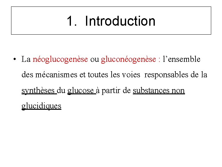 La noglucogense 2me anne Mdecine 2015 2016 Biochimie