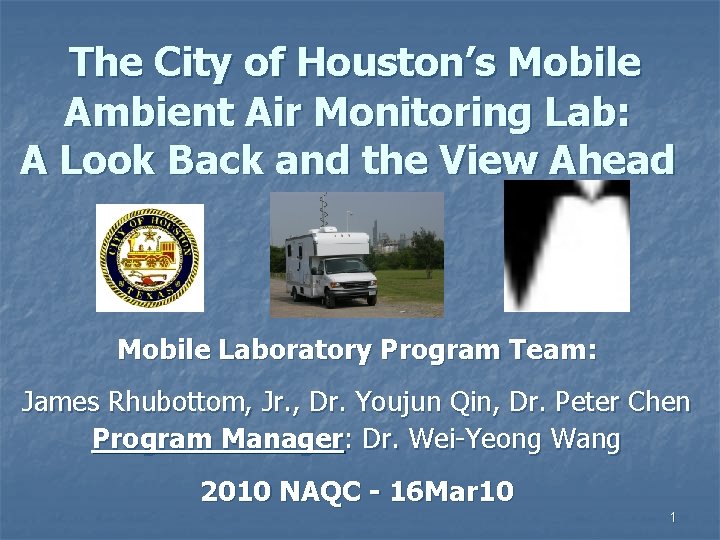 The City of Houstons Mobile Ambient Air Monitoring