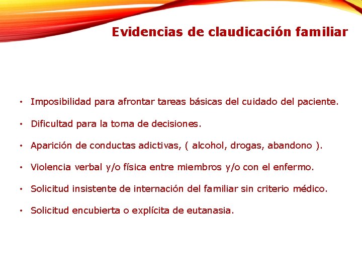 Cuando la familia abandona al paciente terminal El