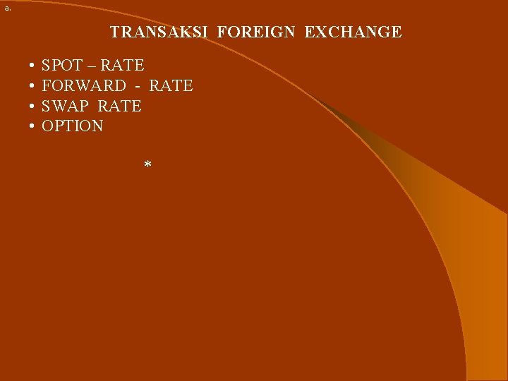 ASSET LIABILITY MANAGEMENT ALMA I MANAJEMEN RESIKO BANK
