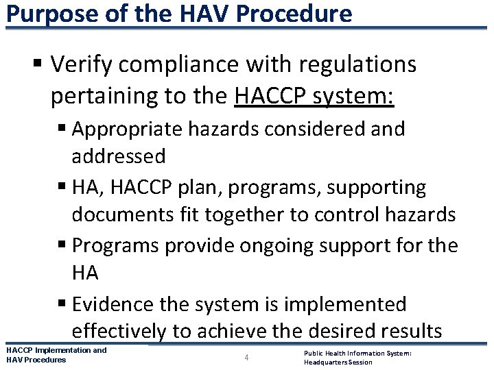 Public Health Information System Headquarters Session HACCP Verification