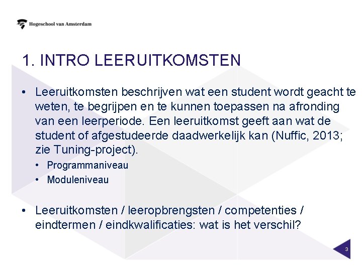 LEERUITKOMSTEN LOT EN FLEXIBILISERING Studiedag deeltijd Vereniging ...