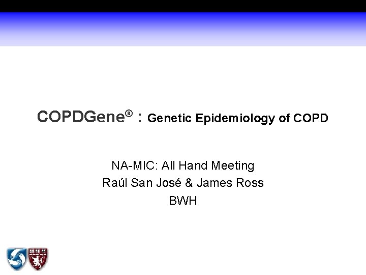 COPDGene Genetic Epidemiology of COPD NAMIC All Hand