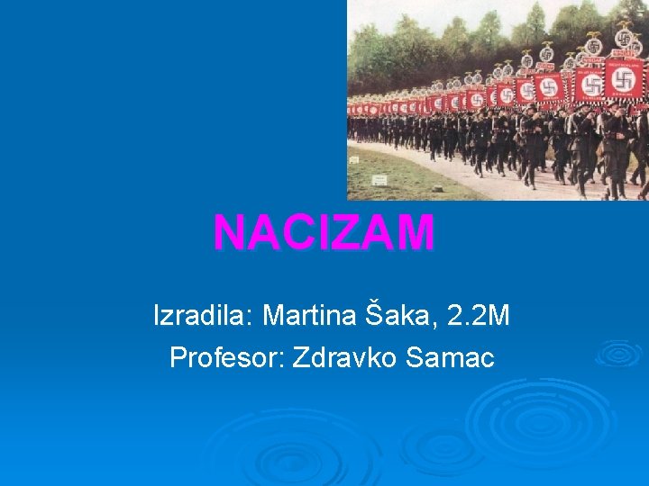 NACIZAM Izradila Martina aka 2 2 M Profesor