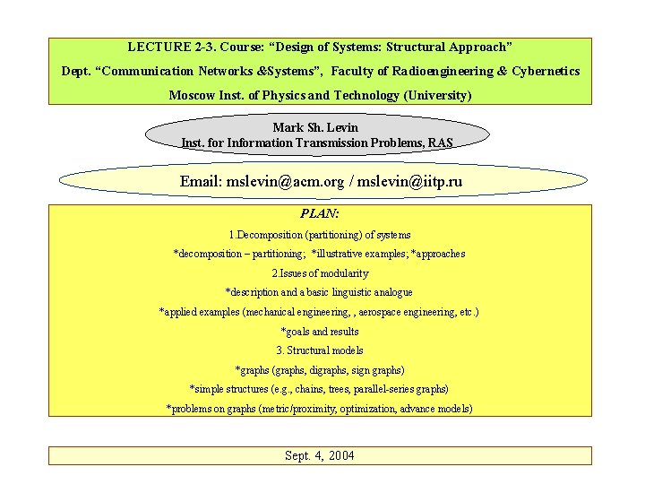LECTURE 2 3 Course Design of Systems Structural