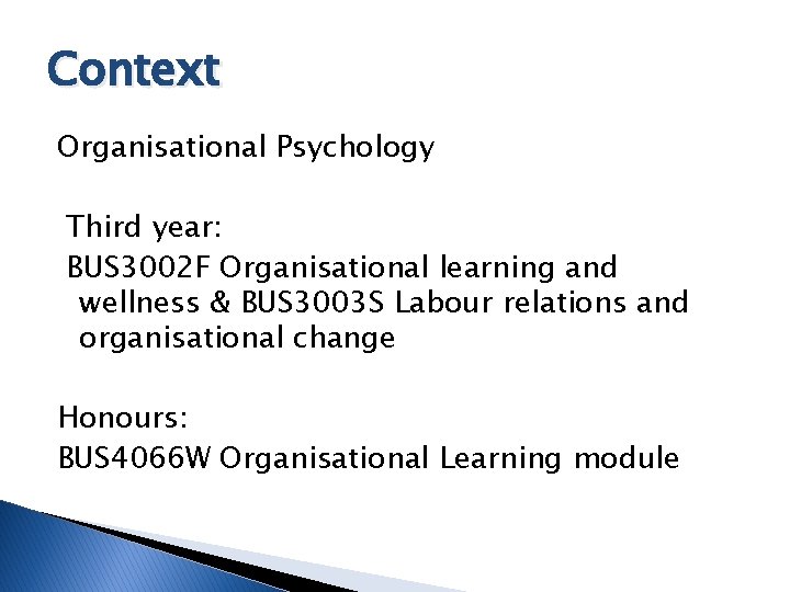 Suki Goodman Section of Organisational Psychology School of