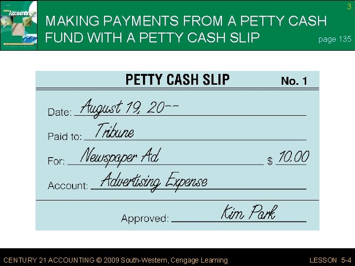 LESSON 5 4 Petty Cash CENTURY 21 ACCOUNTING