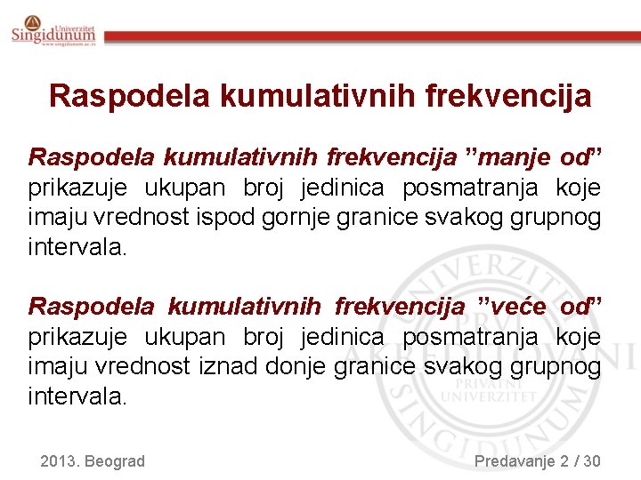 STATISTIKA Sreivanje i grafiko prikazivanje podataka Prof dr