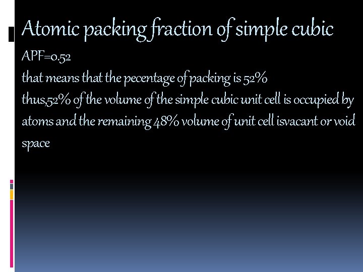 CRYSTAL STURCTURES CRYSTAL STRUCTURE CAN BE OBTAINED BY